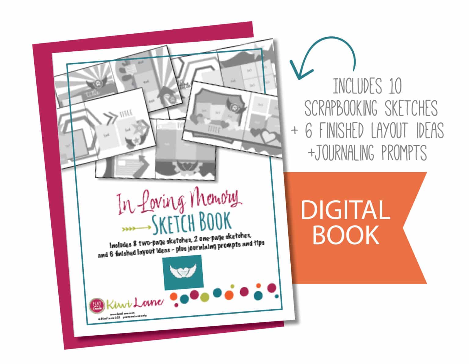 Best Days Digital Scrapbooking Sketch Book | Layout Ideas | Kiwi Lane